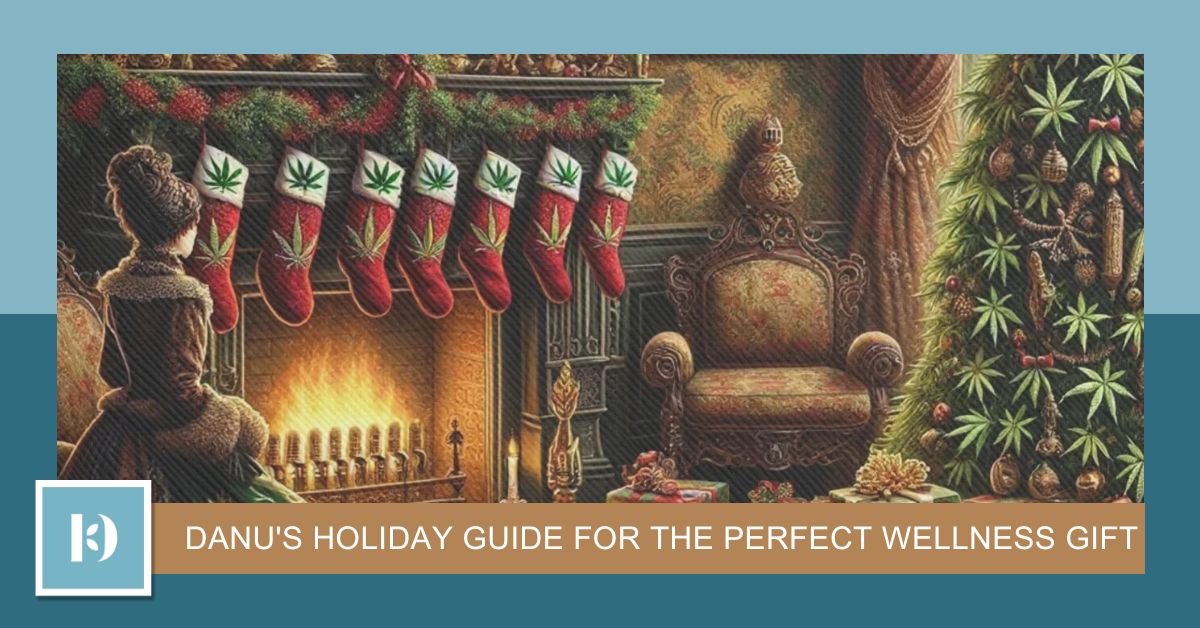 Danu's Holiday Guide For The Perfect Wellness Gift | Danu