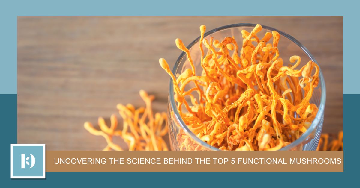 Uncovering the Science Behind The Top 5 Functional Mushrooms | Danu